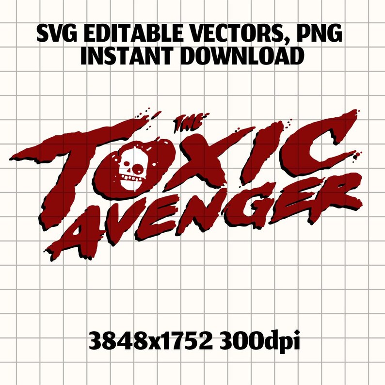 The Toxic Avenger Logo SVG + PNG – Editable Vector Digital Download ...