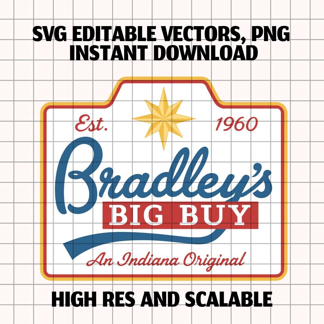 Bradley’s Big Buy Logo SVG + PNG | TV Show Inspired Digital Download - Etsy