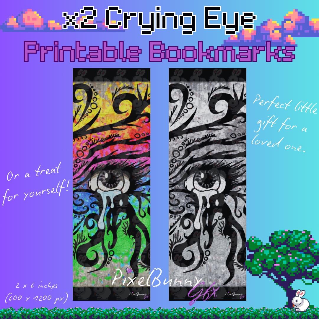 2x Crying Eye Bookmarks - Printable Bookmarks - 2 X 6 Inches (600 X ...