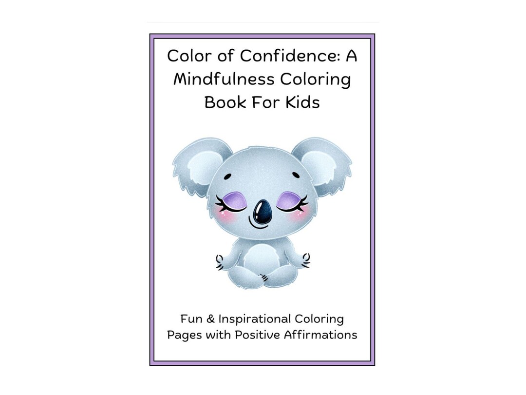 Color of Confidence™ Kids Coloring Book | Positive Affirmations ...