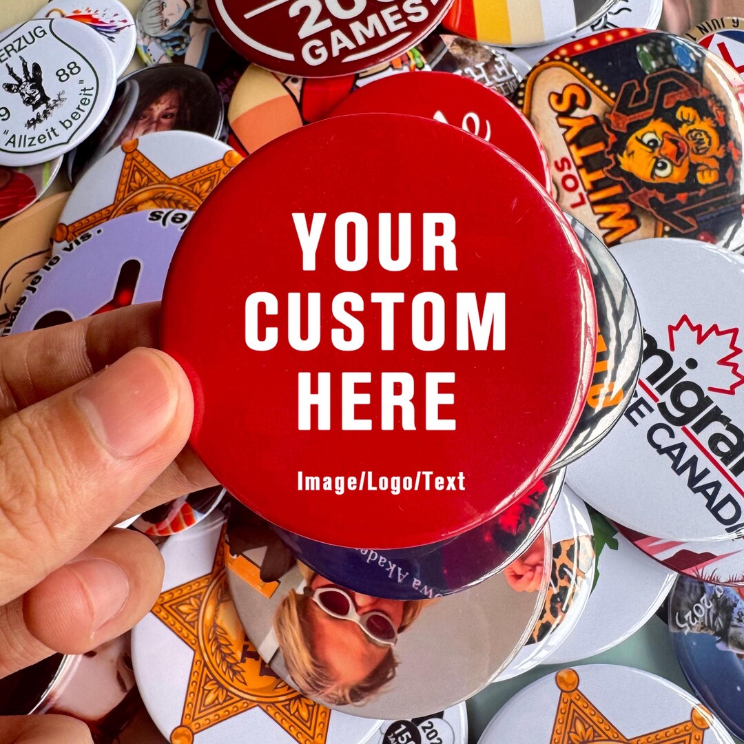 25/32/38/44/50/58/65/75mm Custom Badge, Personalised Pin, Create Your ...