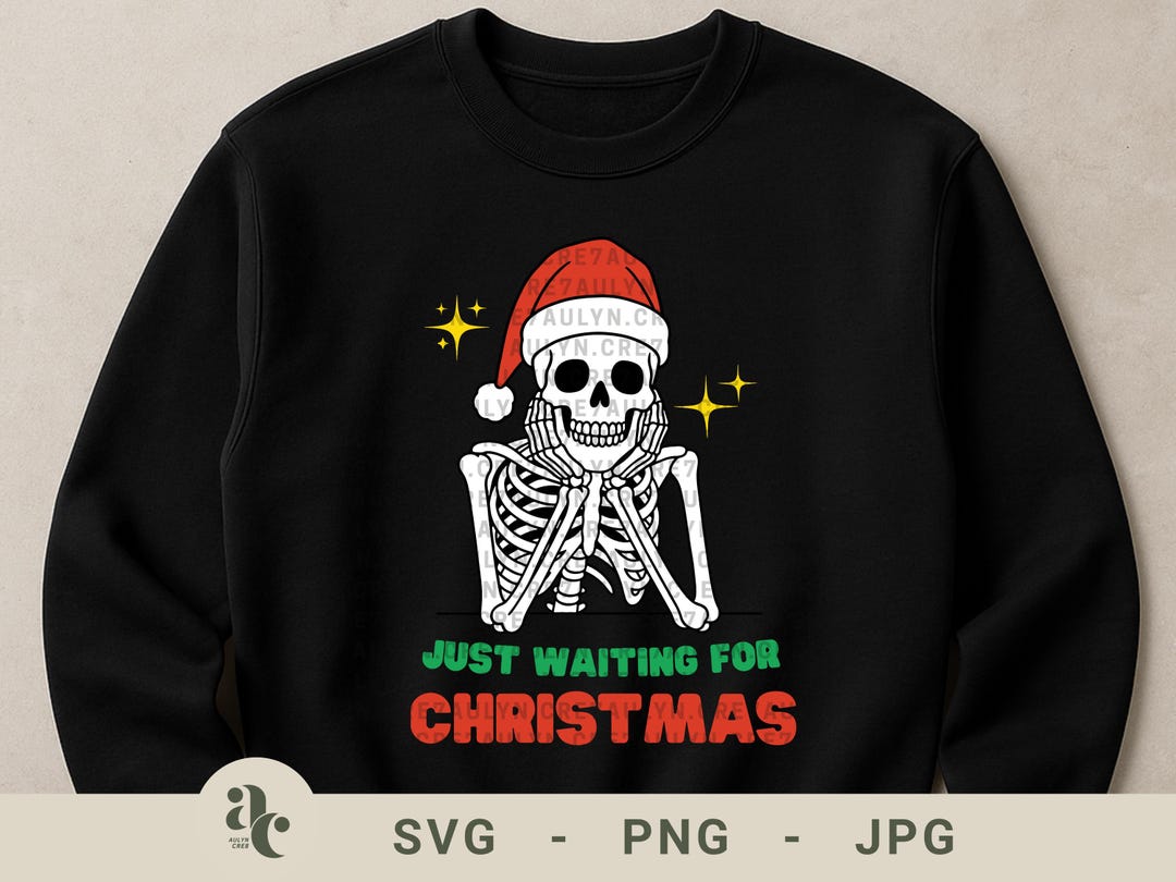 Funny Skeleton Christmas SVG PNG | Santa Hat Skeleton Clipart | Just ...