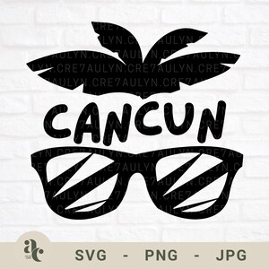 Cancun SVG PNG, Mexico Sunglasses Clipart, Tropical Palm Tree Summer ...