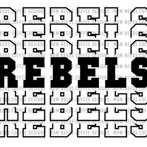 Rebels PNG Transfer Mascot Digital Download PNG, Stacked Letters ...