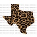 Texas PNG Leopard Print Outline Texas Sublimation Home Cheetah PNG ...