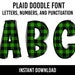 Green Plaid Print Alphabet Doodle Font Letters Buffalo Plaid Print ...