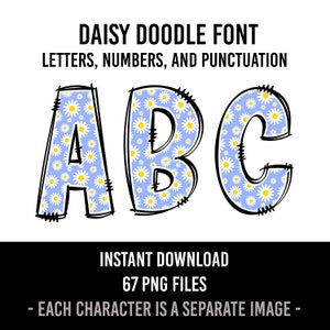Daisy Alphabet Doodle Font Letters Floral Numbers PNG Daisy Flower ...