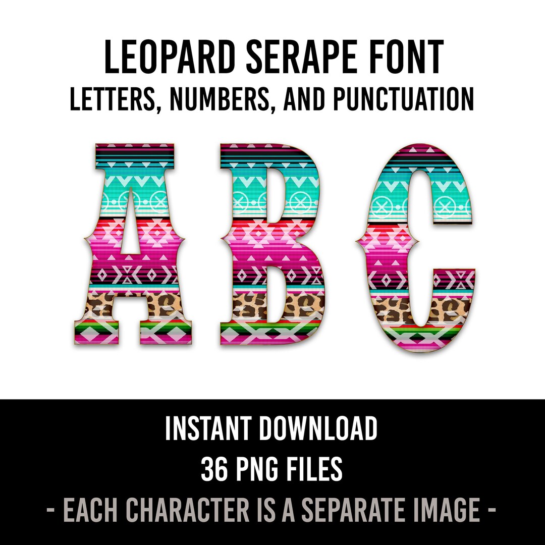 Western Serape Alphabet 26 Letters, PNG File, Serape, Serape Font ...