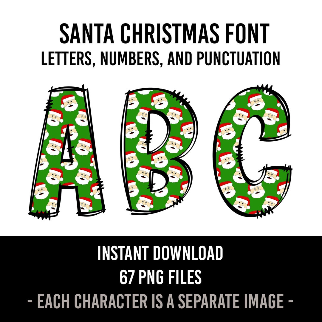 Christmas Alphabet Doodle Font Santa Letters Holiday Numbers PNG Font ...