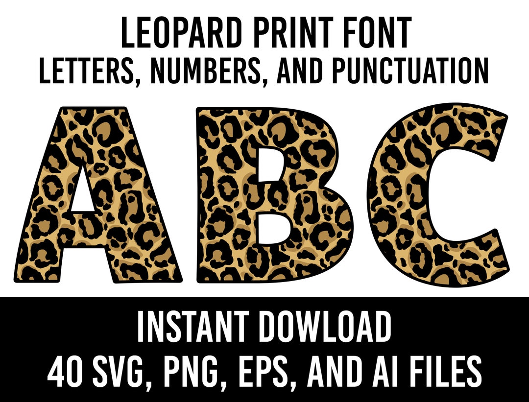 Leopard Print Alphabet 40 Letters Leopard Print Numbers PNG - Etsy