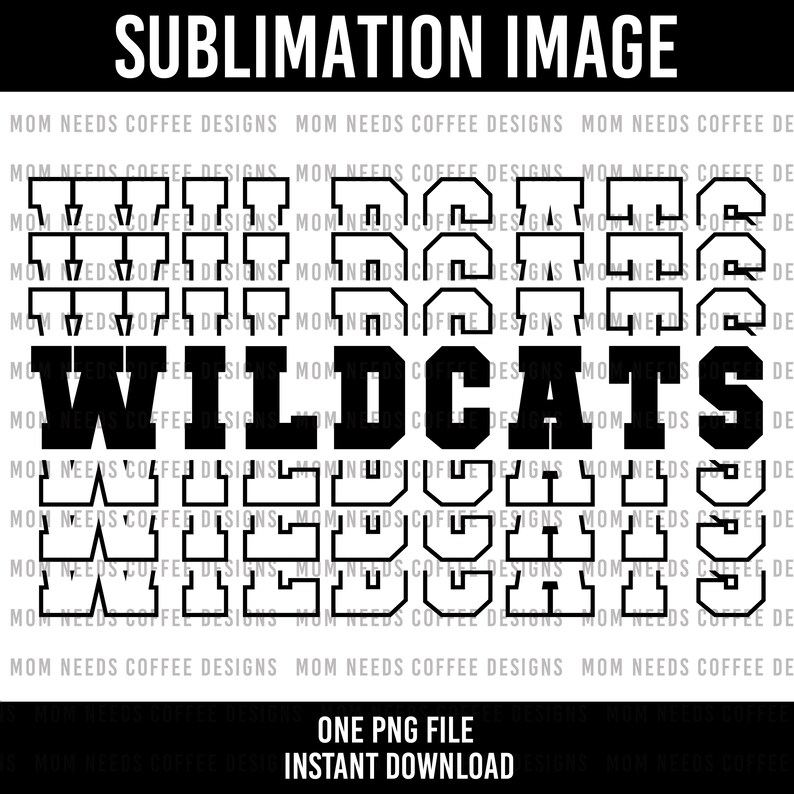 Wildcats PNG Transfer Mascot Digital Download PNG Stacked - Etsy