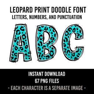 Turquoise Leopard Print Alphabet Doodle Font Letters Numbers PNG Font ...