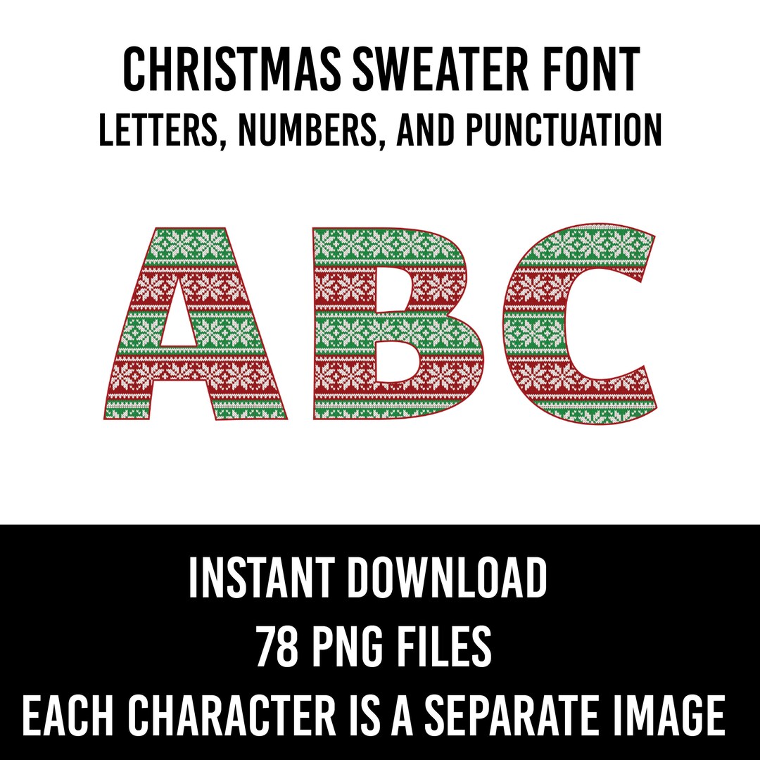 Christmas Alphabet 78 Letters Ugly Christmas Sweater PNG Font Christmas ...