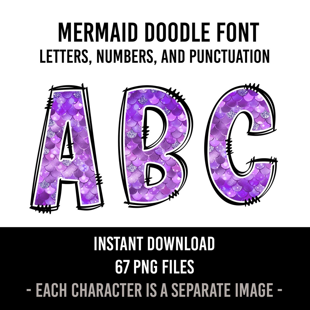Mermaid Alphabet Doodle Font Letters Mermaid Numbers PNG Font Ocean ...