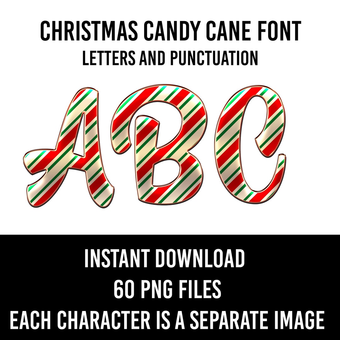 Candy Cane Alphabet 26 Letters Candy Cane Numbers PNG Font Christmas ...