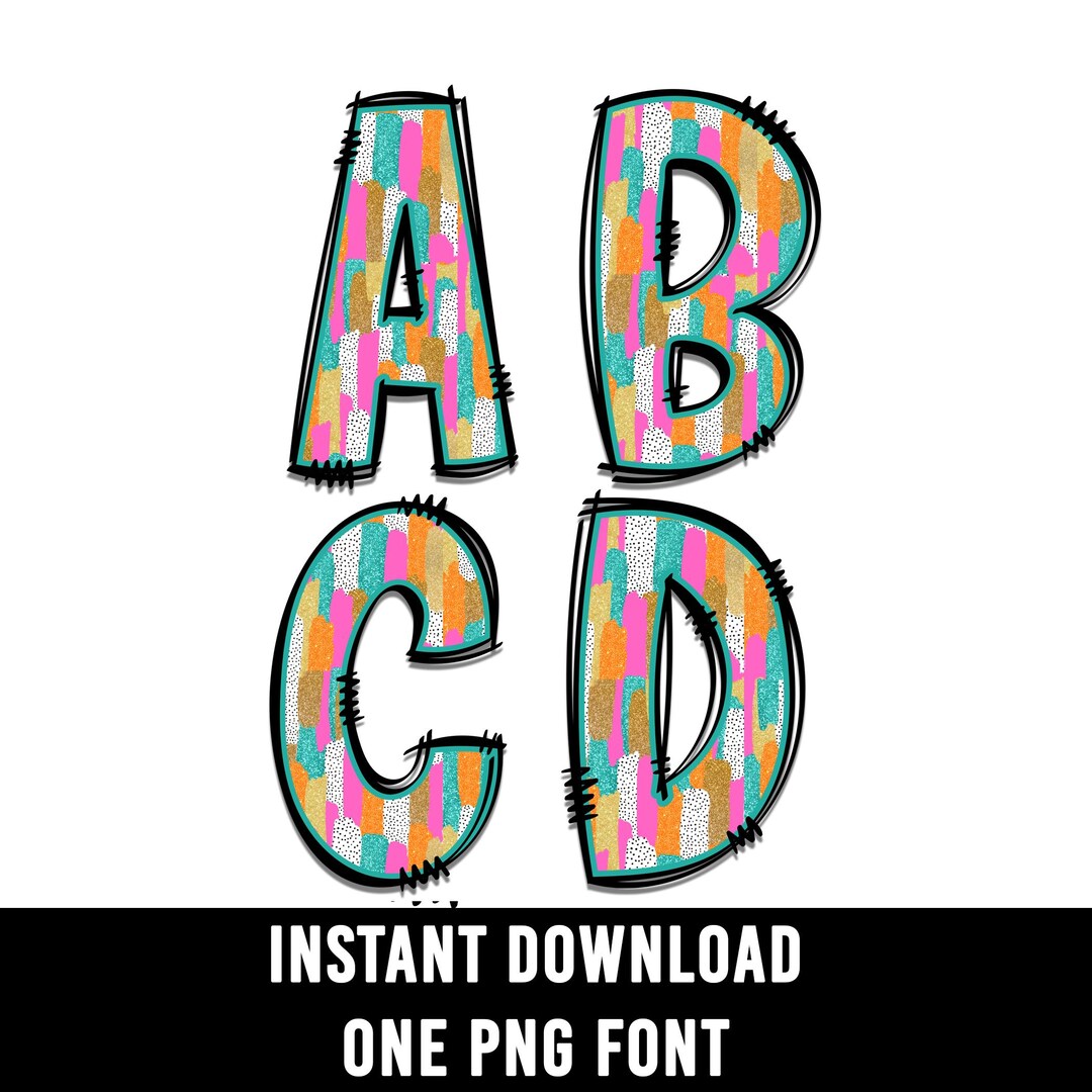 Spring Alphabet Doodle Font, PNG, Easter Print Letters, Messy Canvas ...