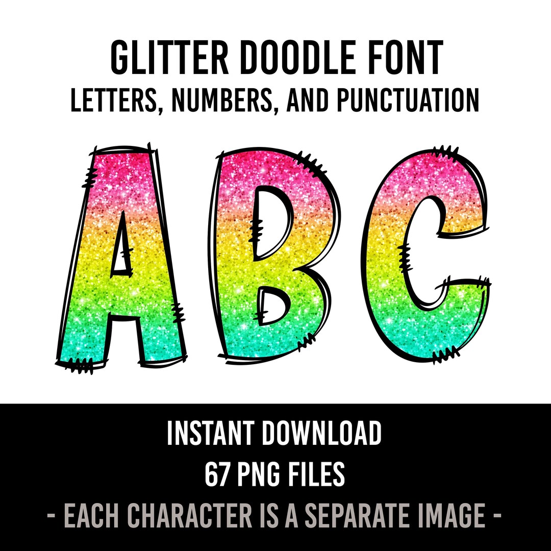 Rainbow Glitter Alphabet Doodle Font Summer Letters Numbers PNG Font ...