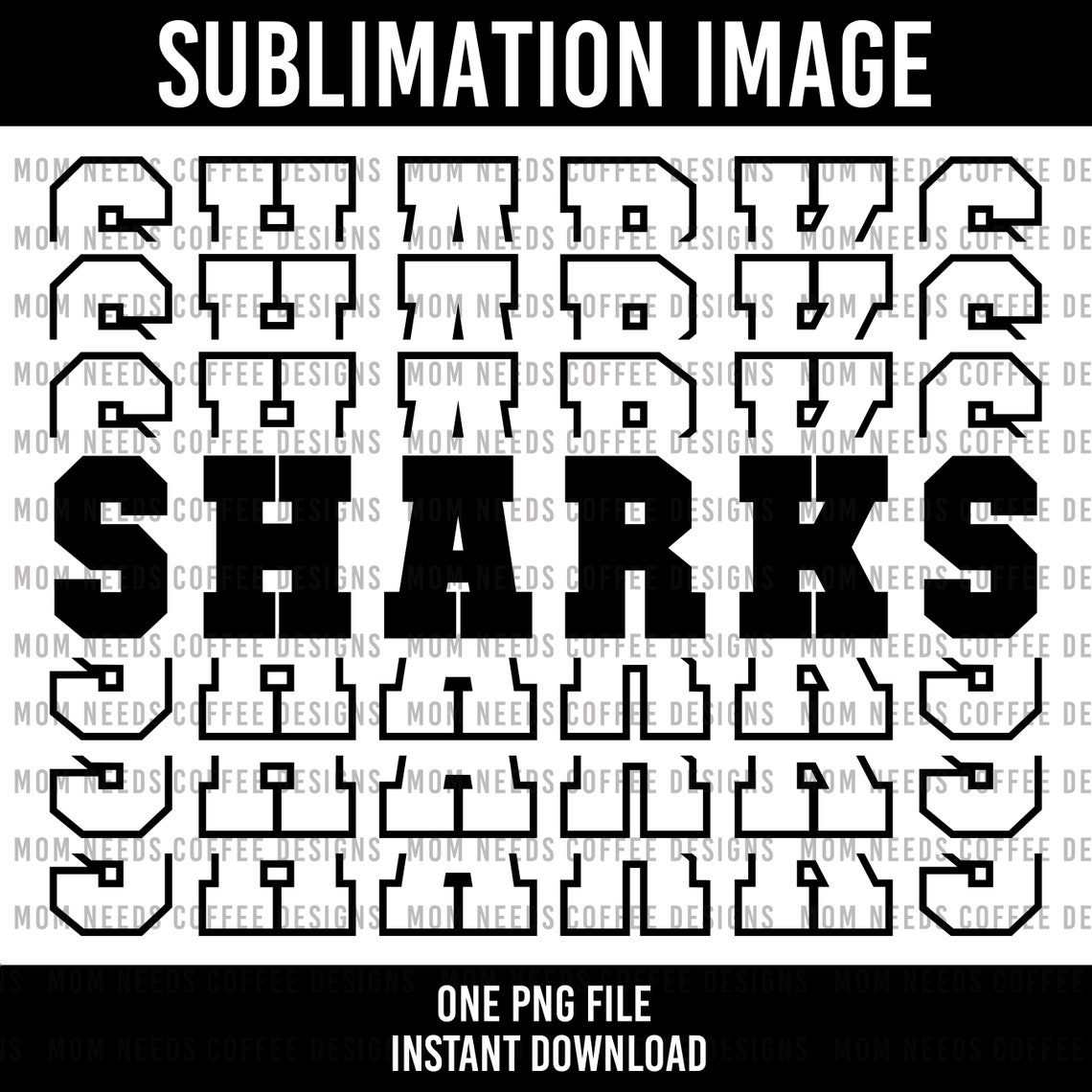 Sharks PNG Transfer Mascot Digital Download PNG Stacked School - Etsy