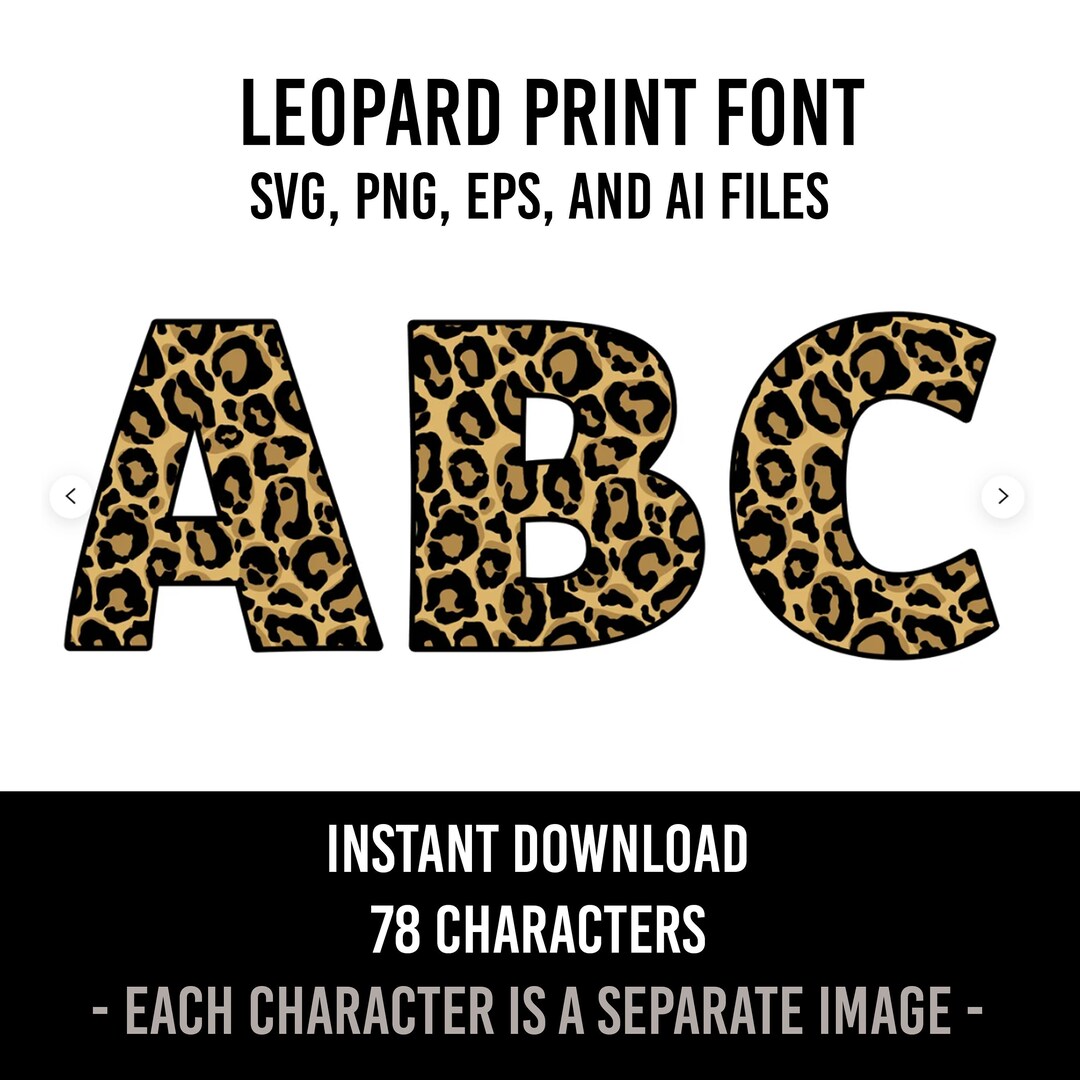 Leopard Print Alphabet 40 Letters Leopard Print Numbers PNG Font ...