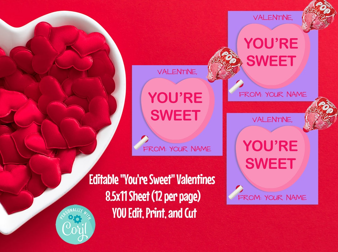 You're Sweet Printable Valentine Cards, Candy Valentines, Conversation ...