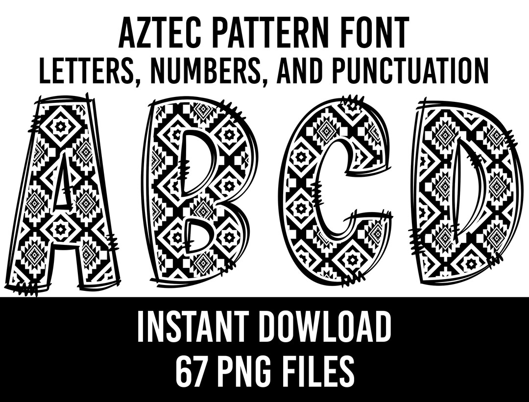 Aztec Alphabet Doodle Font Letters Aztec Numbers PNG Navajo - Etsy