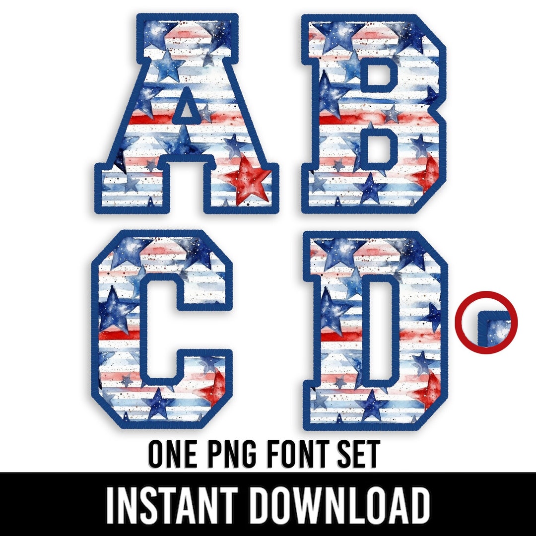 Fourth of July Alphabet, PNG, 4th of July Letters, Sublimation Alphabet ...