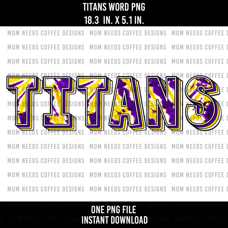 Titans PNG Transfer Mascot Digital Download PNG Tie-dye - Etsy