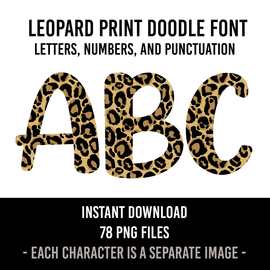 Leopard Print Alphabet 78 Letters Leopard Print Numbers PNG Font ...