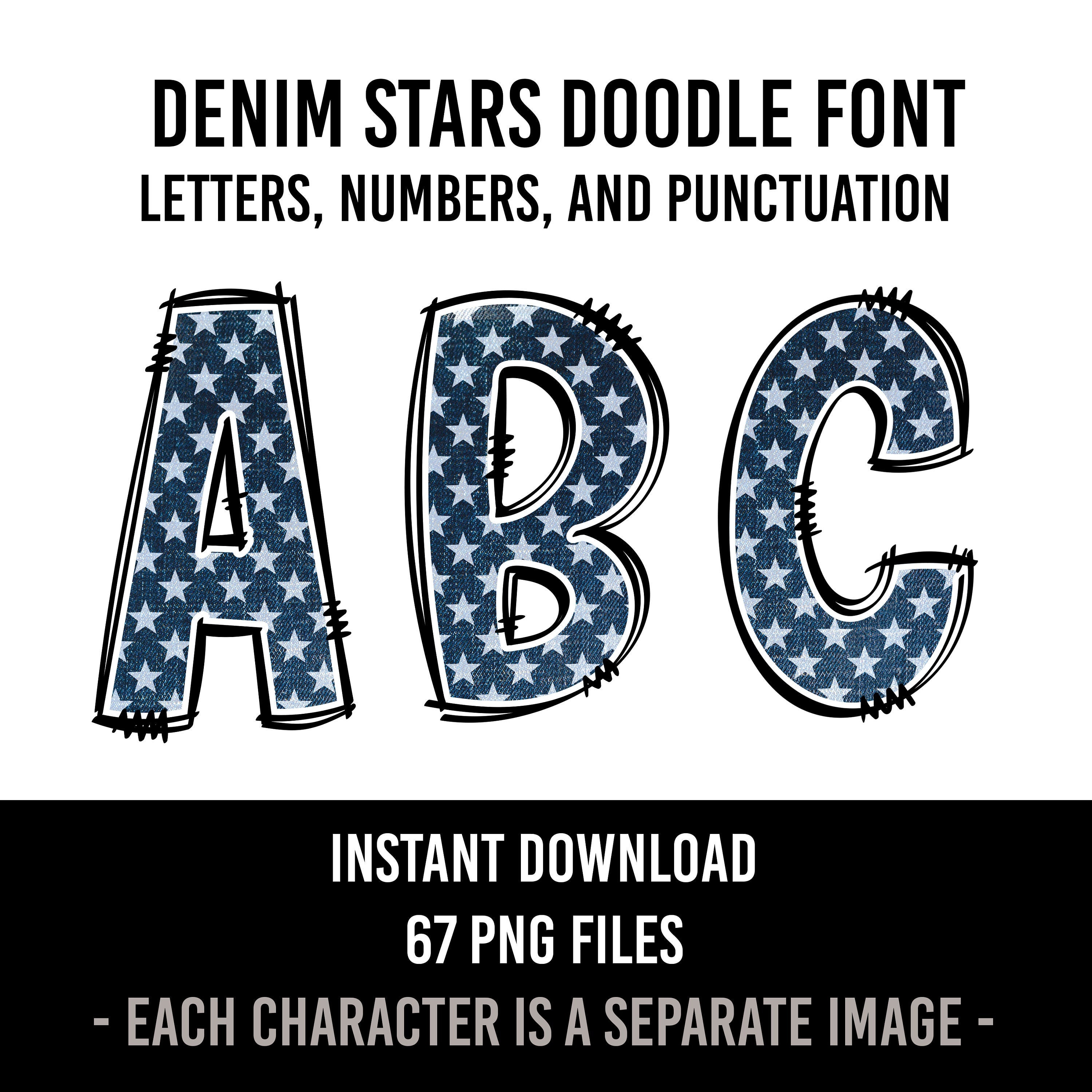 Stars Alphabet Patriotic Doodle Font Letters American Numbers PNG Font ...
