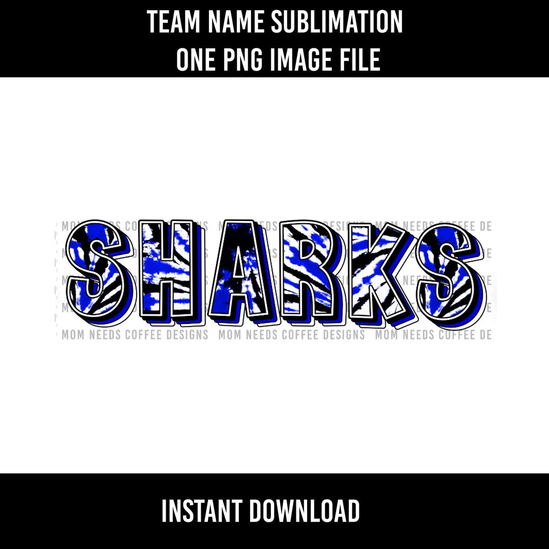 Sharks PNG Transfer Mascot Digital Download PNG Tie-dye Blue - Etsy