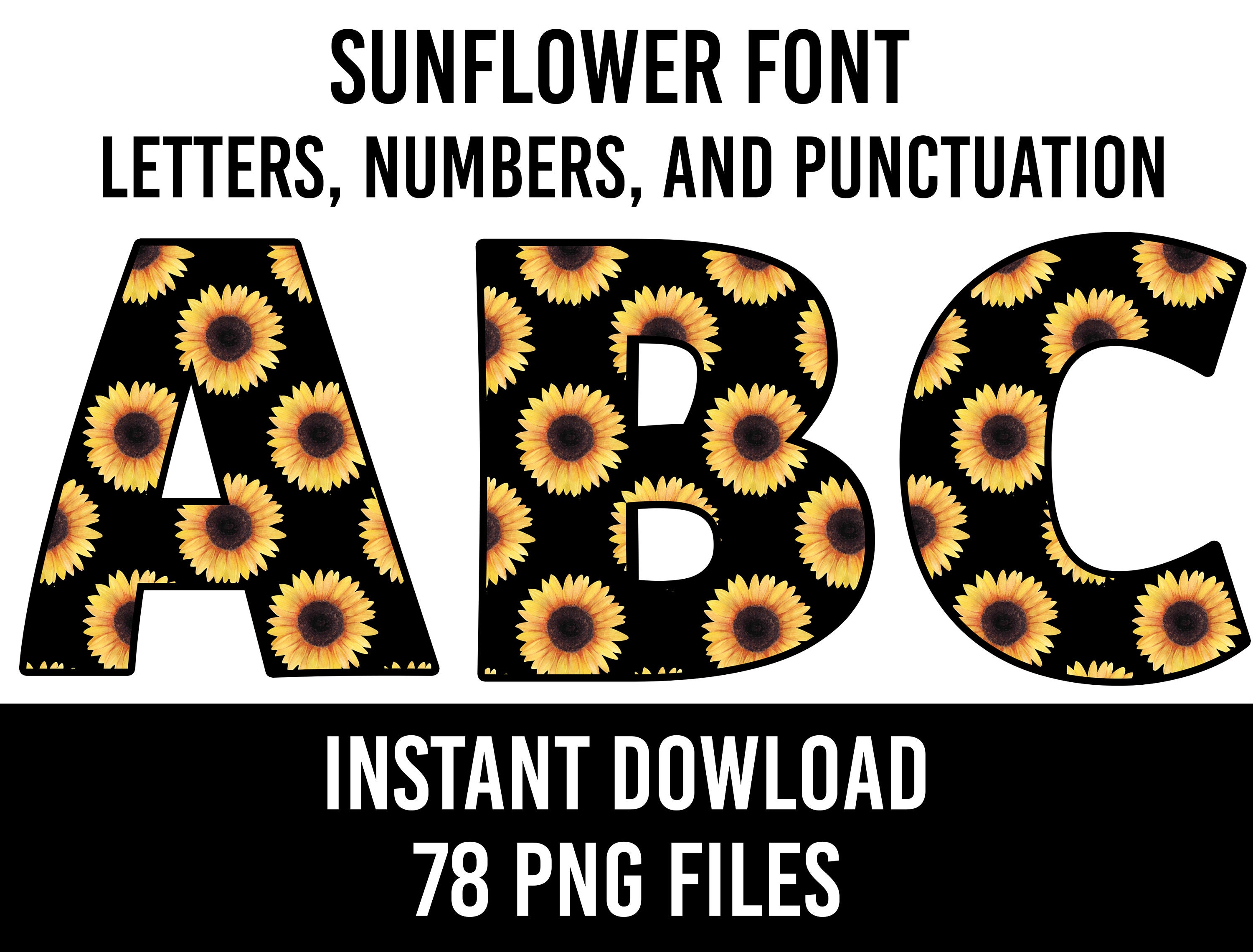Sunflower Alphabet 78 Letters Sunflower Numbers PNG Font - Etsy