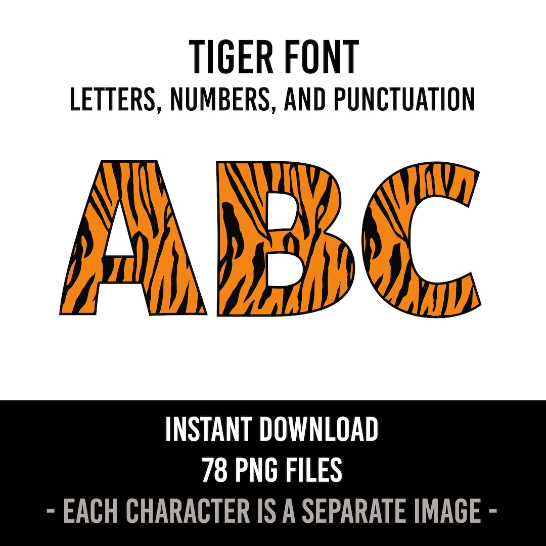 Tiger Print Alphabet 26 Letters Tiger Print Numbers PNG Fonttiger Print ...