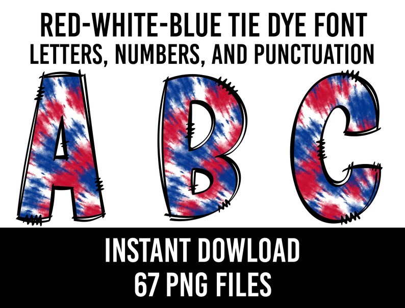 Red White and Blue Tie Dye Alphabet Doodle Font Letters Tiedye - Etsy