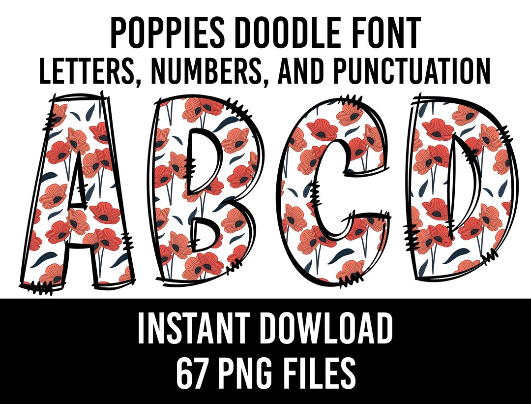 Poppy Alphabet Doodle Poppies Font Letters Floral Numbers PNG - Etsy