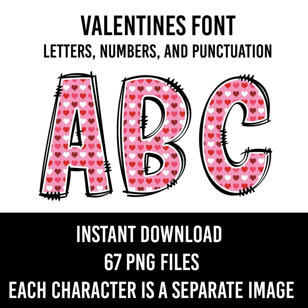 Valentine Doodle Font: Heart Letters, Numbers, Symbols (PNG Download ...