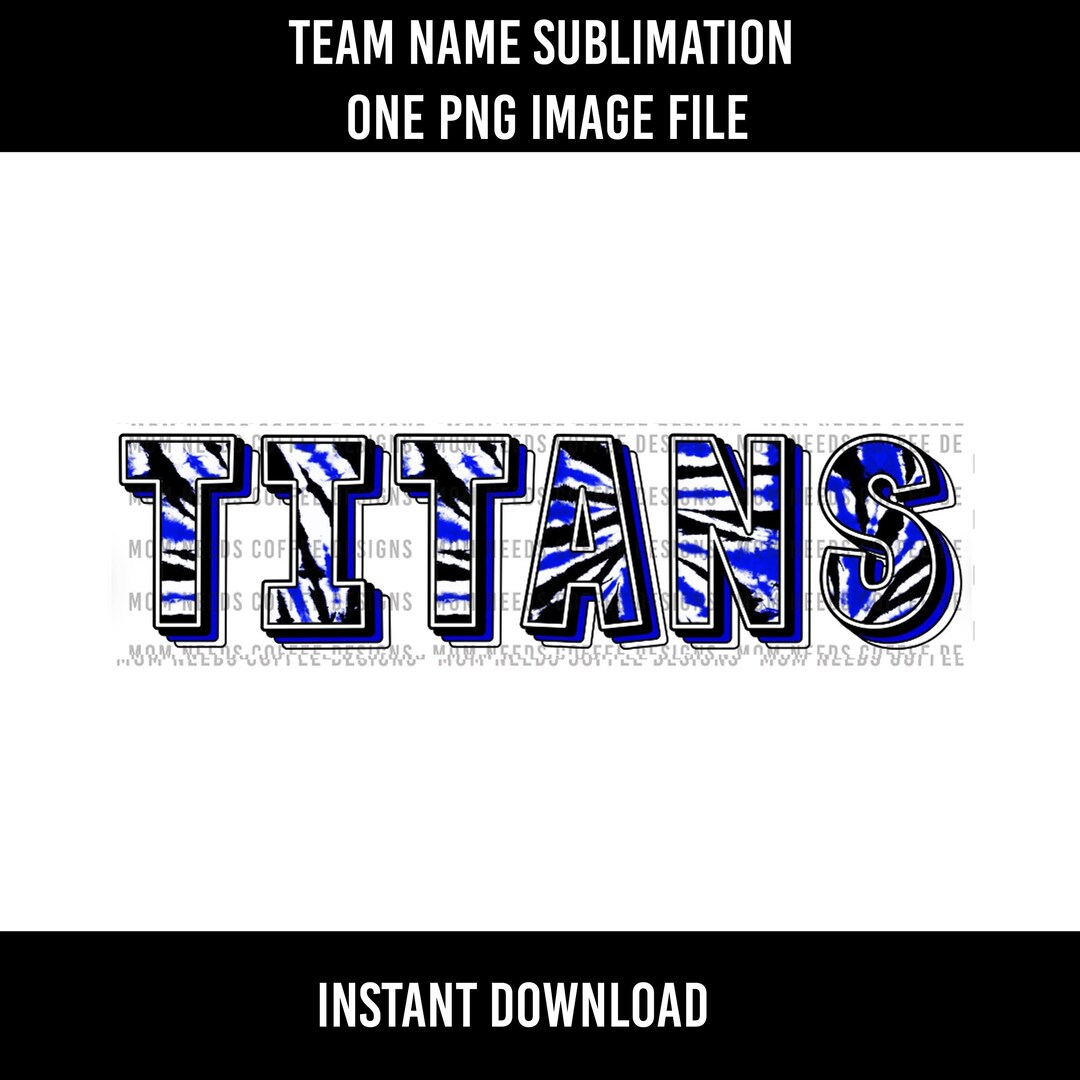 Titans PNG Transfer Mascot Digital Download PNG Tie-dye - Etsy