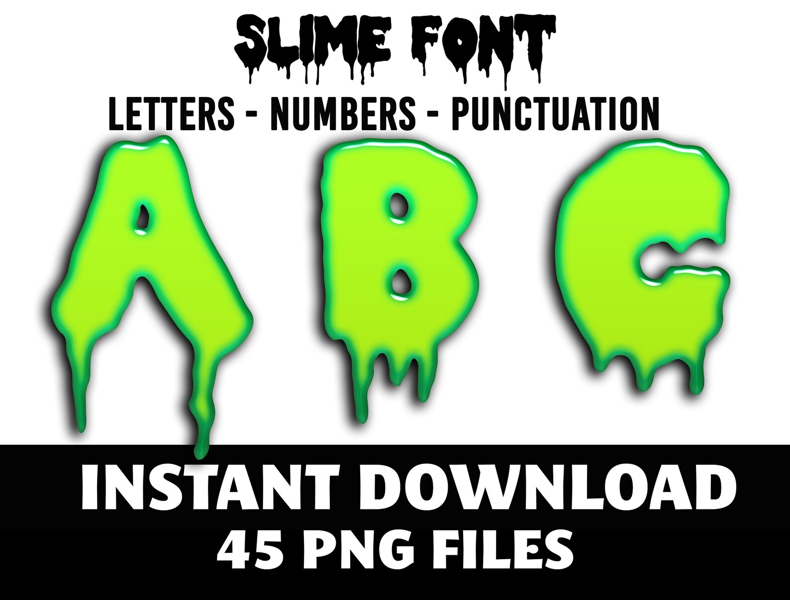 Slime Alphabet 45 Letters Slime Numbers PNG Font Halloween | Etsy
