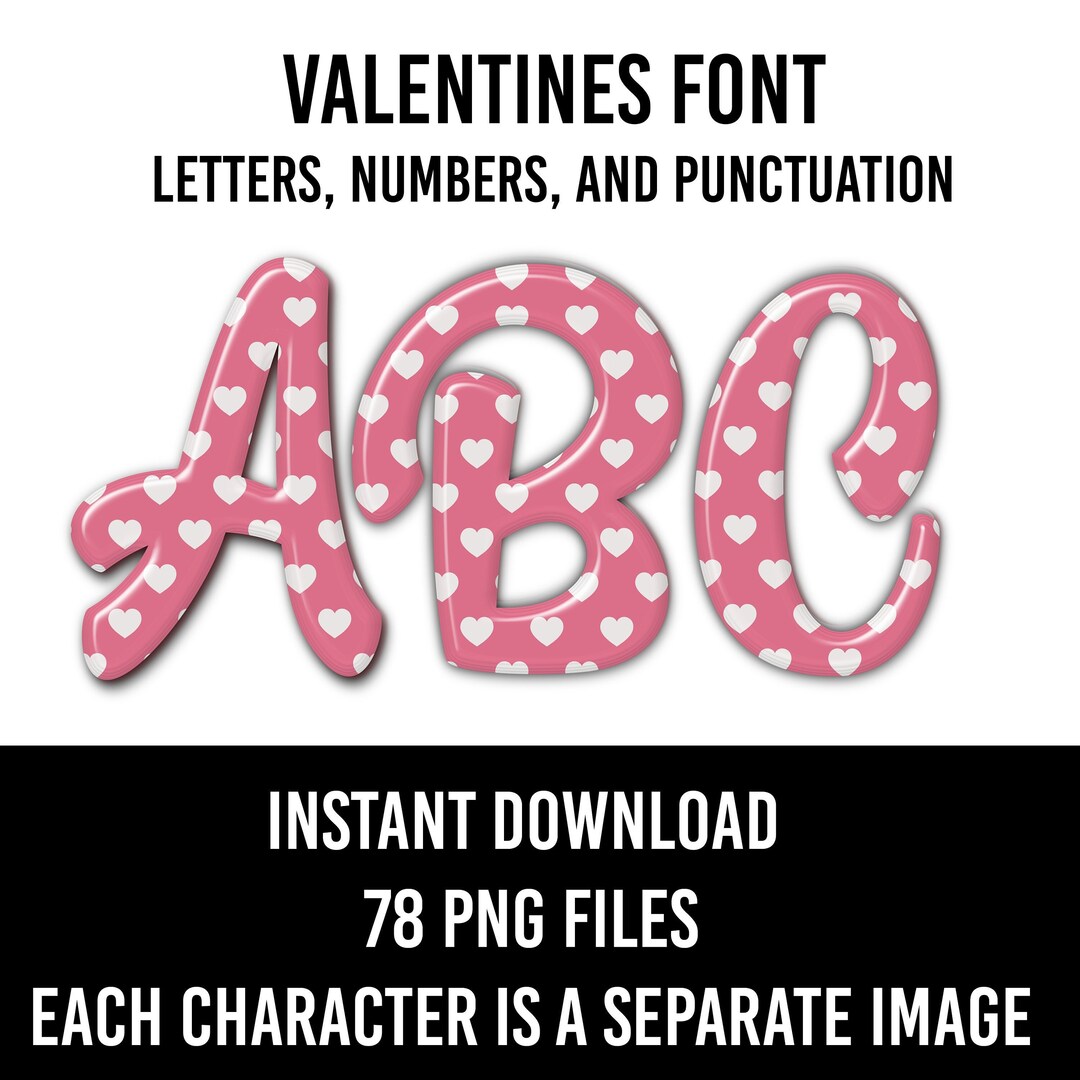 Valentines Alphabet 26 Letters, PNG File, Sublimation, Valentines ...