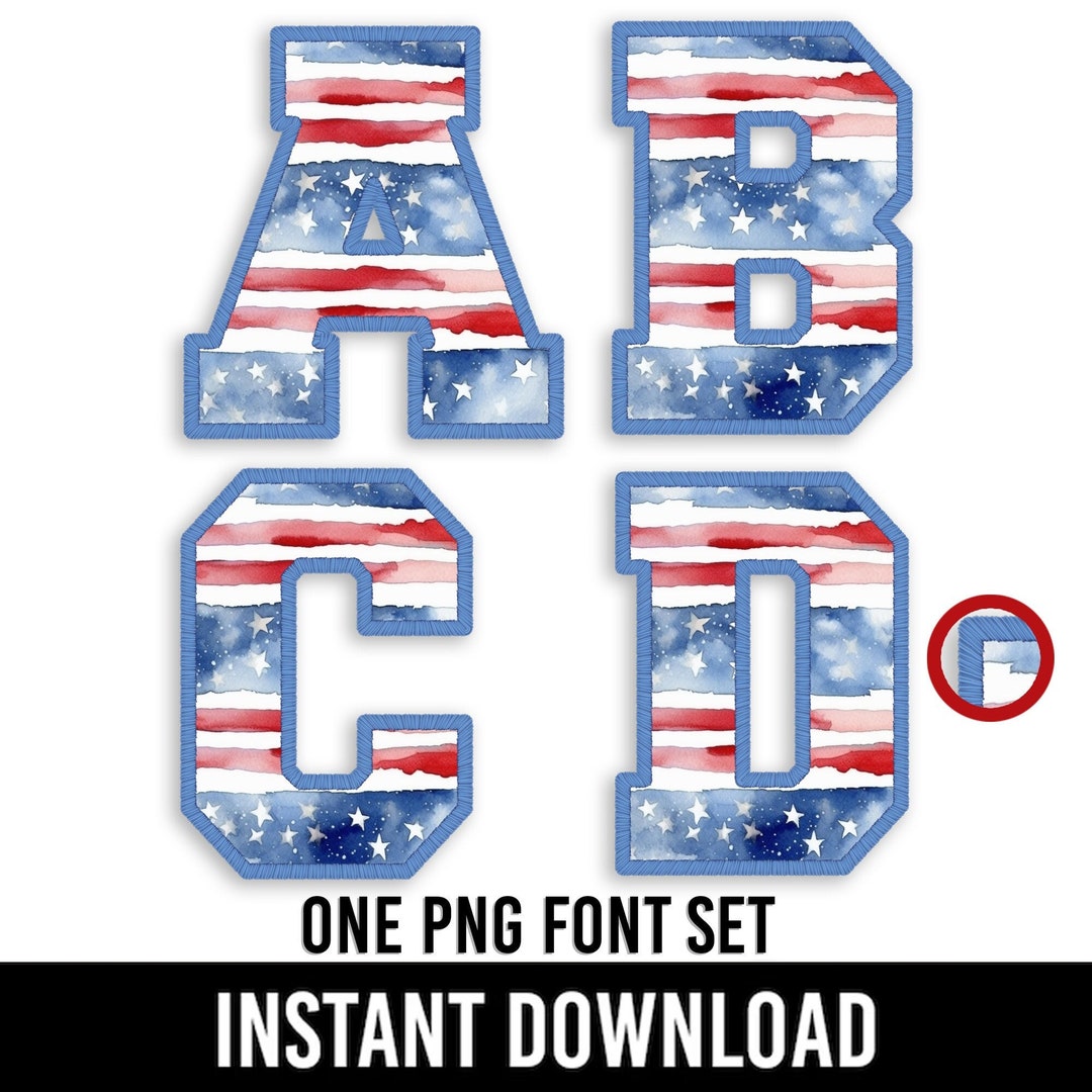 Fourth of July Alphabet, PNG, 4th of July Letters, Sublimation Alphabet ...