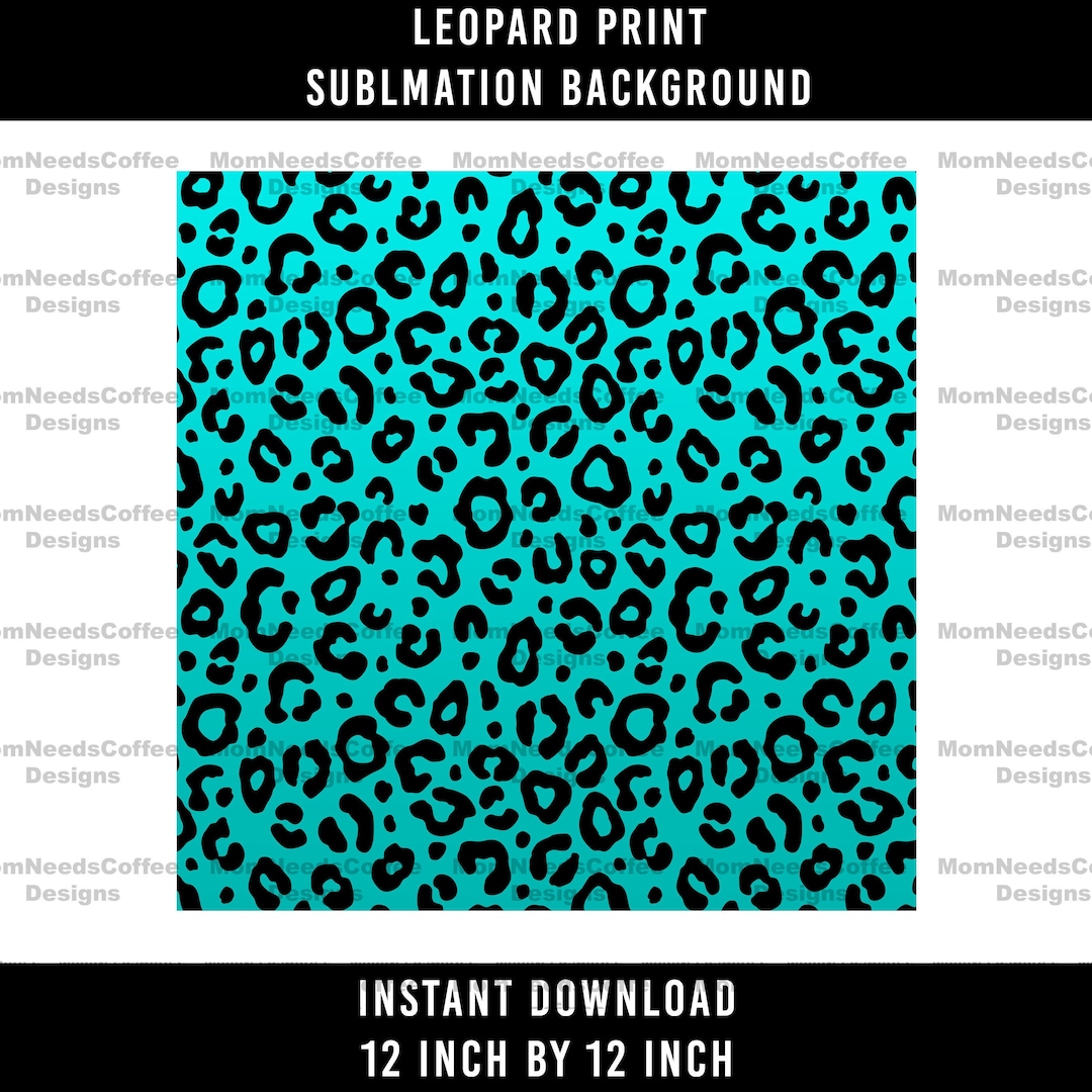 Turquoise Leopard Print Sublimation Background Blue Leopard Print PNG ...