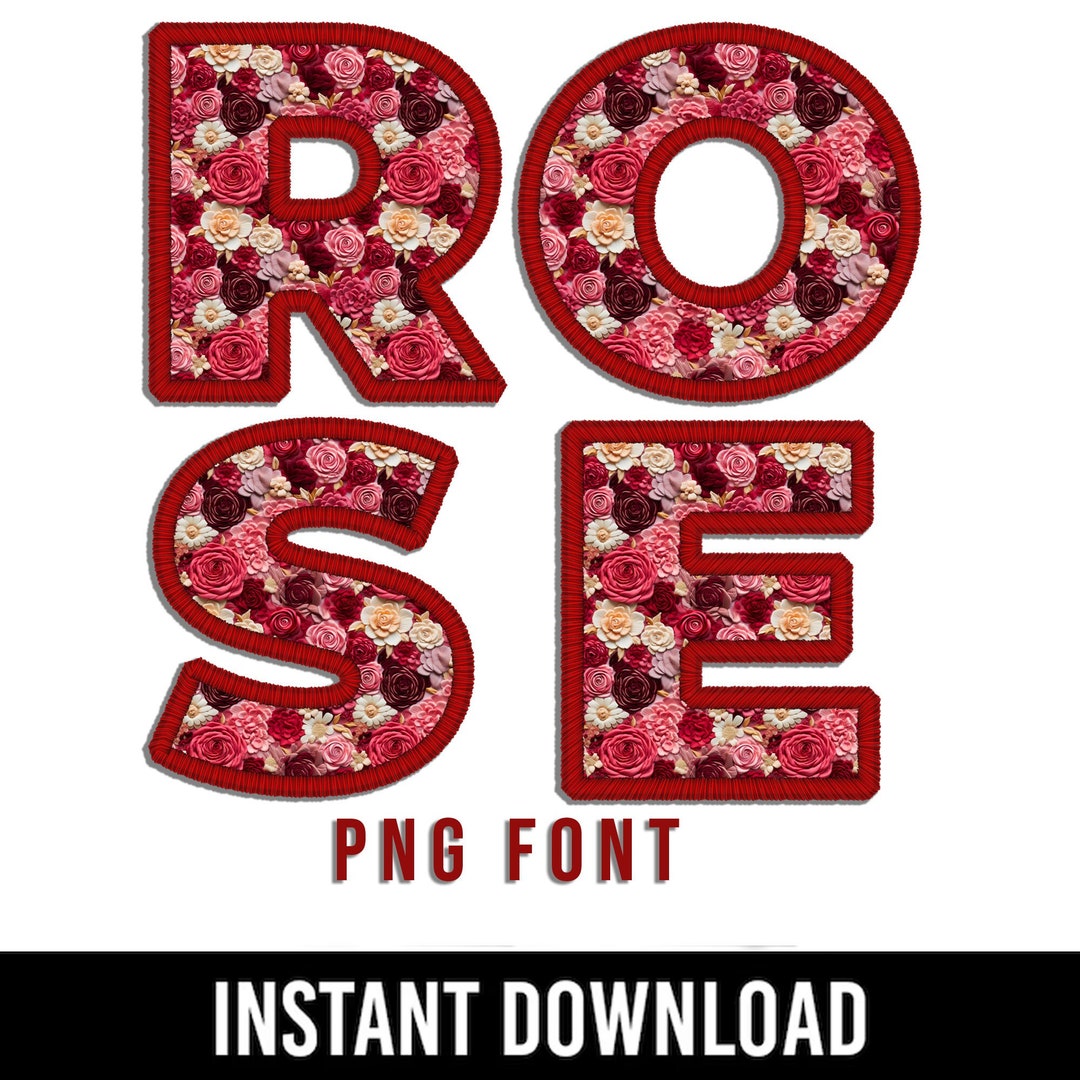 Digital Floral PNG Alphabets, Rose Letters, One Pack Font, Faux ...
