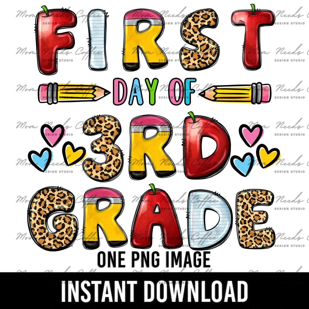 First Day of 3rd Grade, First Day of School Image, Third Grade, Back to ...