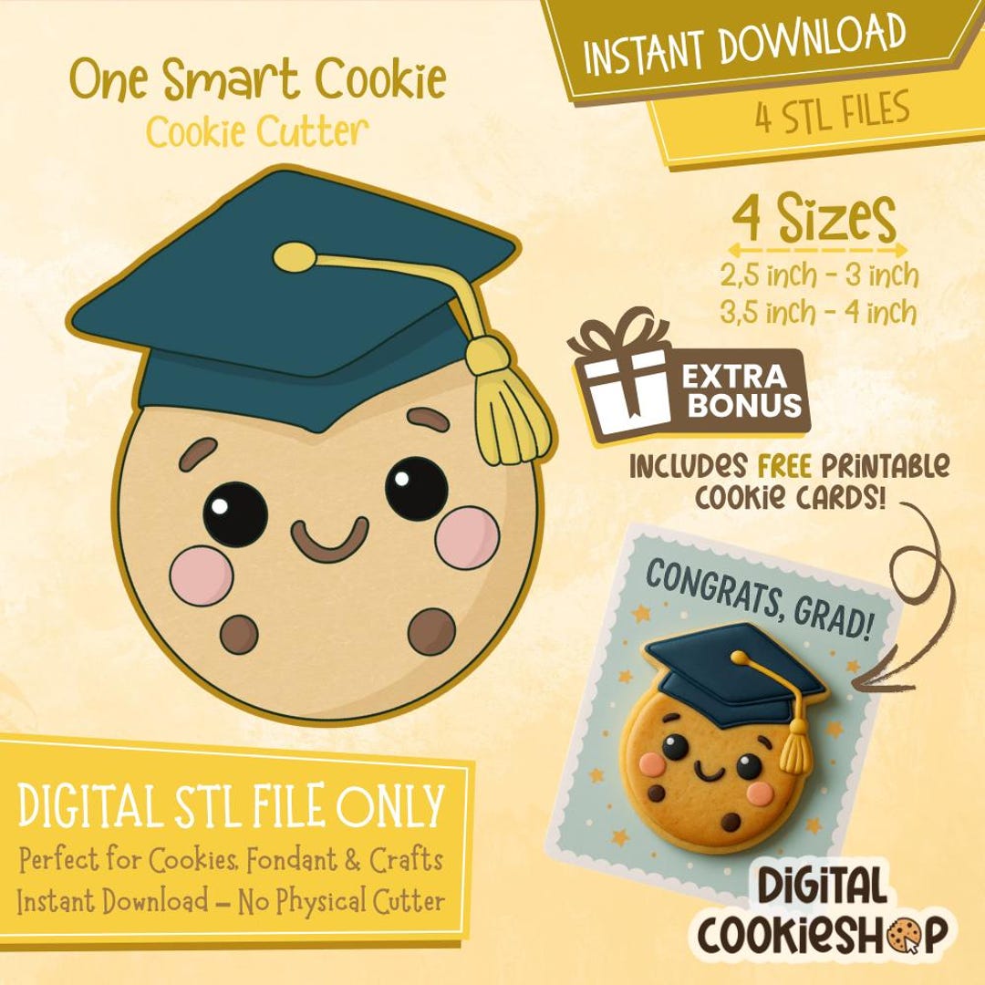 One Smart Cookie Cutter STL File: Graduation Cookie Cards (digital ...