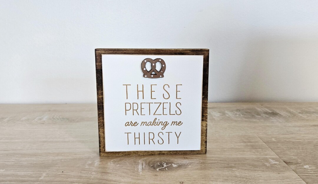 Seinfeld Sign | 'these Pretzels' Laser Engraved Shelf Sitter - Etsy
