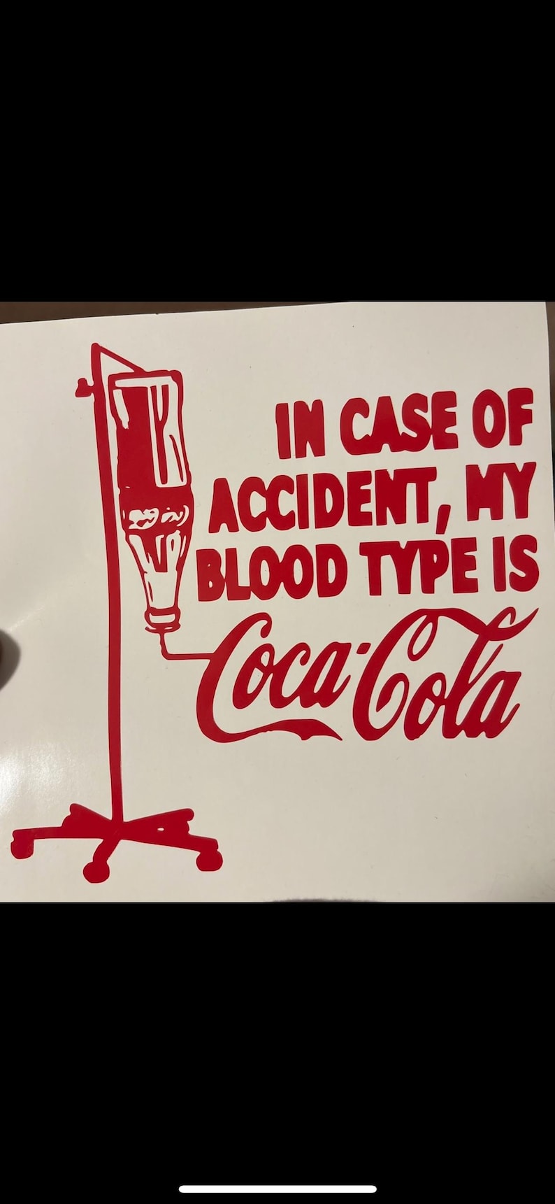 In Case of Emergency, Blood Type: Coca-cola Decal 6x6inches - Etsy