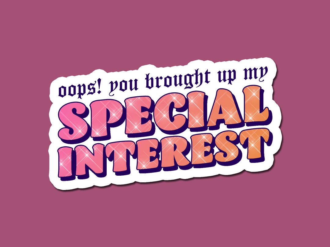 Special Interest Sticker - Etsy