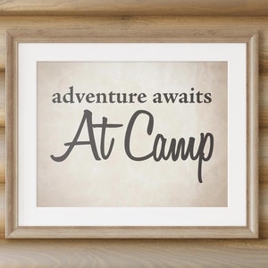 Printable Decor Poster and SVG File. Adventure Awaits at Camp ...