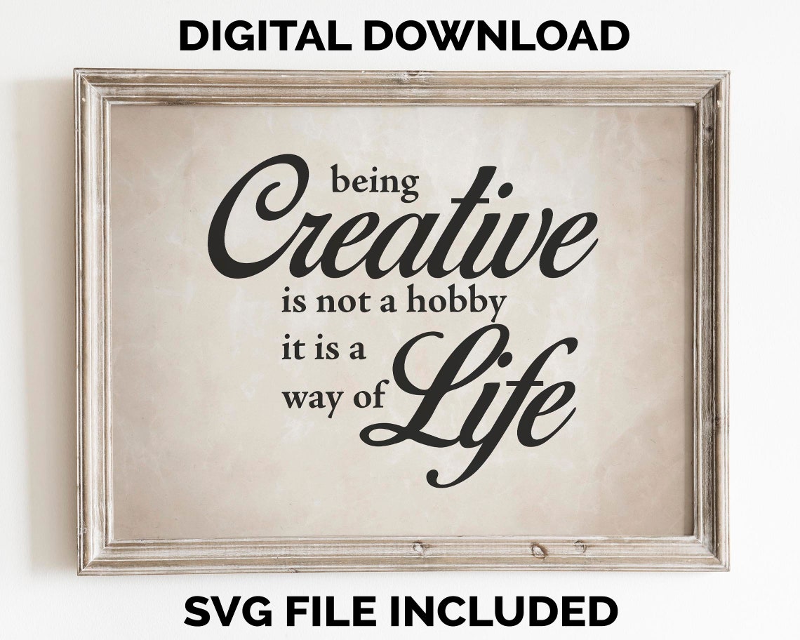 Printable Creative Quote Sign. Being Creative is Not a Hobby - Etsy
