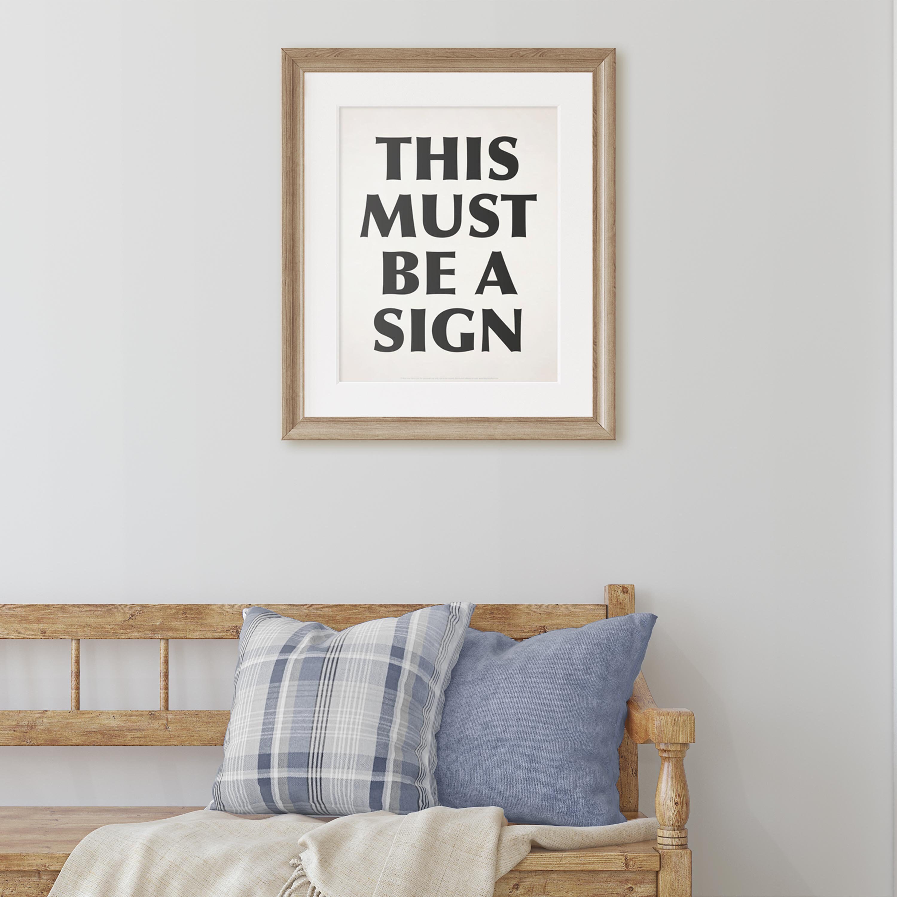 Printable This Must Be a Sign Sign and SVG. Fun and | Etsy