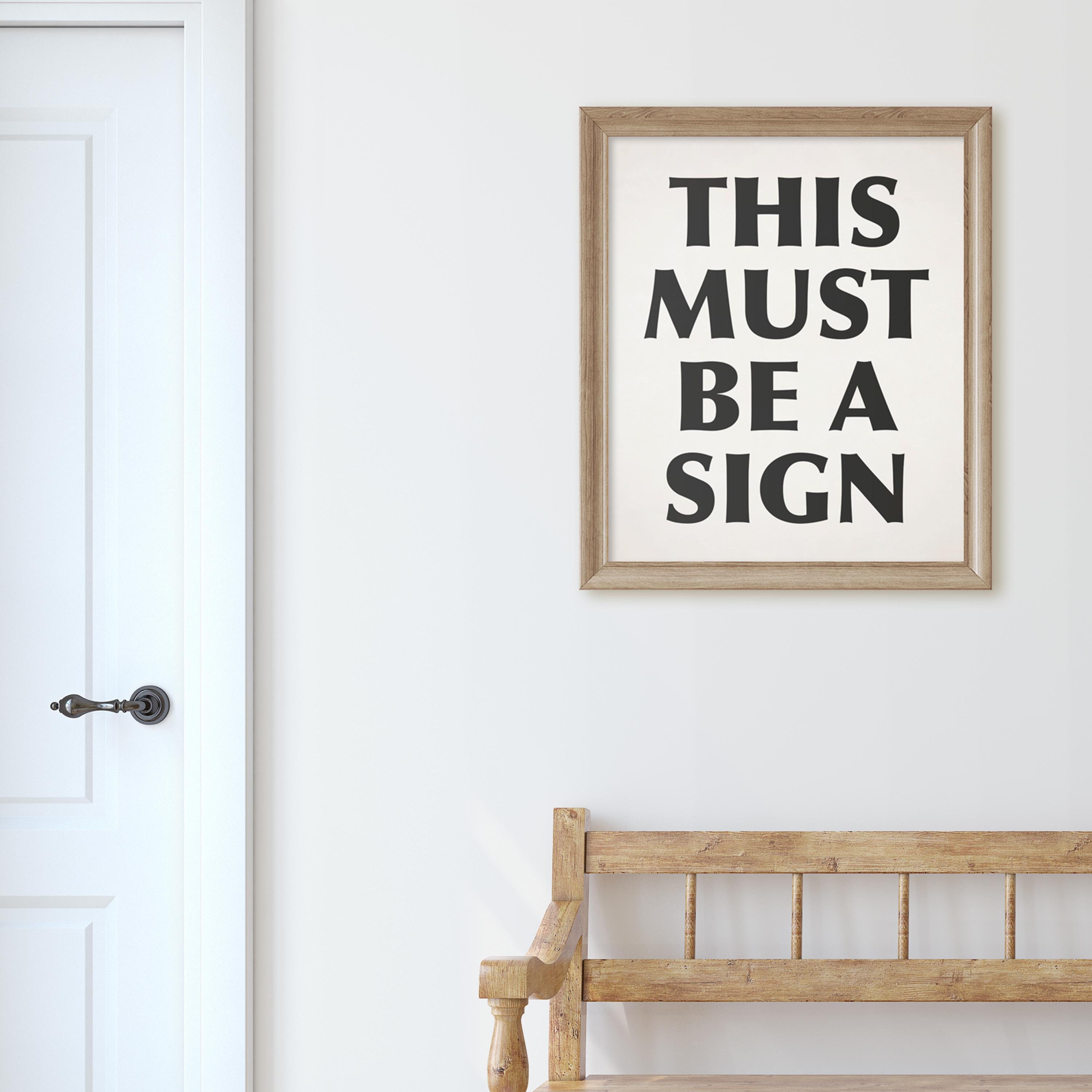 Printable This Must Be a Sign Sign and SVG. Fun and | Etsy